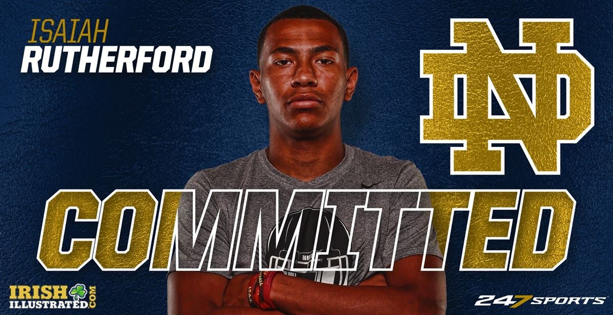 BREAKING Four-star CB Isaiah Rutherford commits to Notre Dame