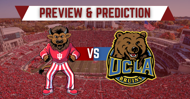 Preview & Prediction: No. 2 Indiana vs. UCLA