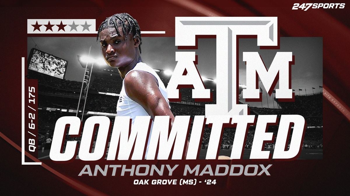 QB Anthony Maddox commits to Texas A&M, says it was easy decision