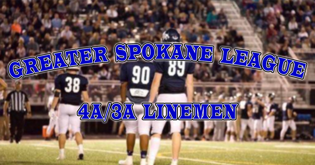 Greater Spokane League Players To Watch: Linemen