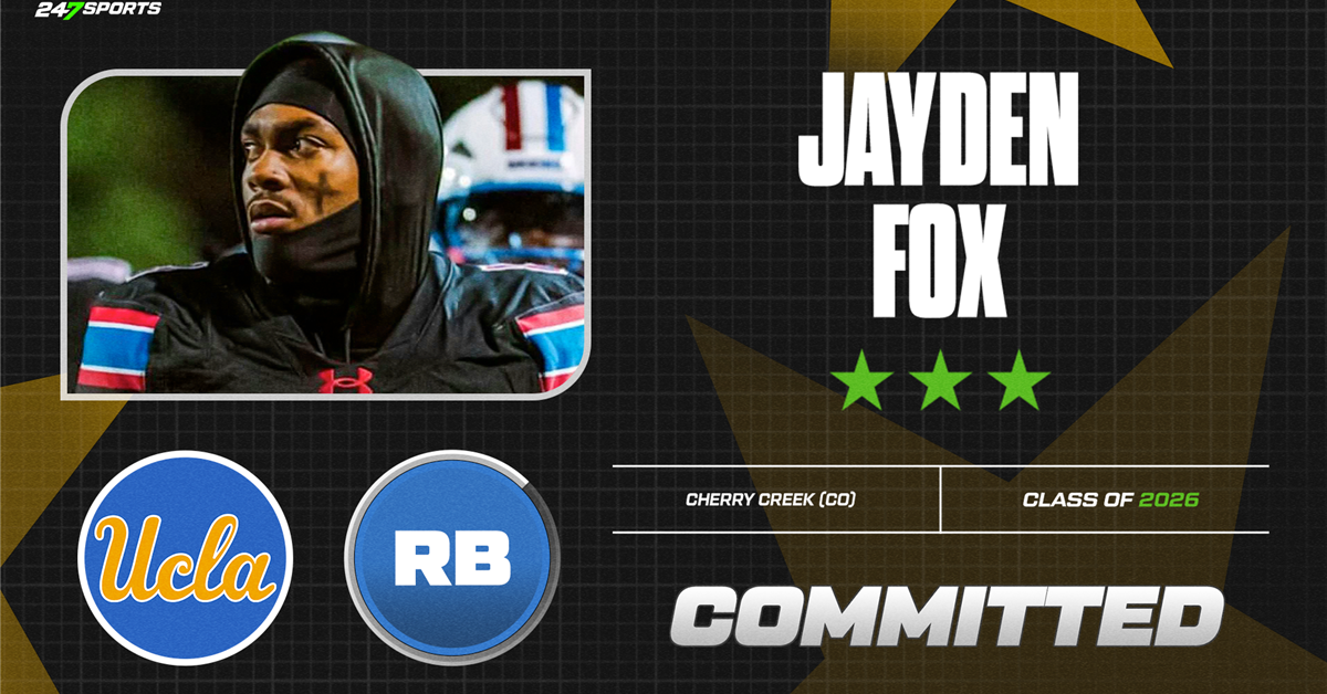 Relationship with JMU Coaches, Late Offer from UCLA Lands RB Jayden Fox ...