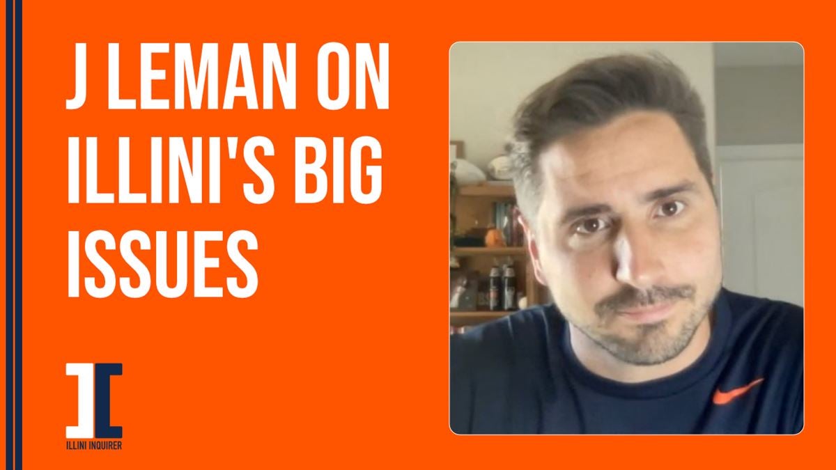 Illini Inquirer Podcast Ep. 684 | J Leman on Illini football's big issues