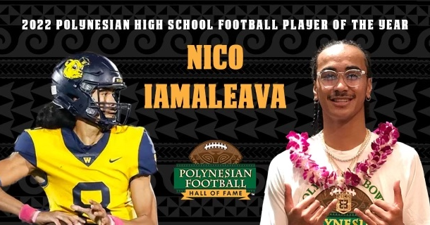 QB Nico Iamaleava Named 2022 Polynesian Football High School Player of the Year