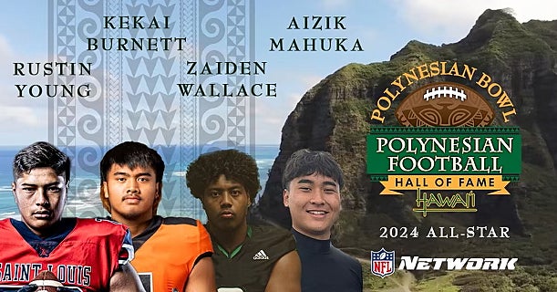 Four more players selected to the 2024 Polynesian Bowl