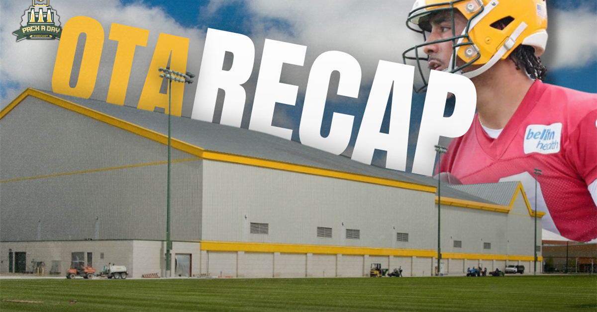 Pack-A-Day: Packers OTA recap