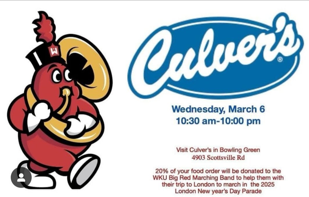 Anyone in BG today come out to Culver’s to support WKU Band.