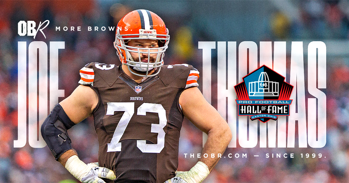 Browns Joe Thomas Named to the Hall of Fame on First Ballot and NFL ...