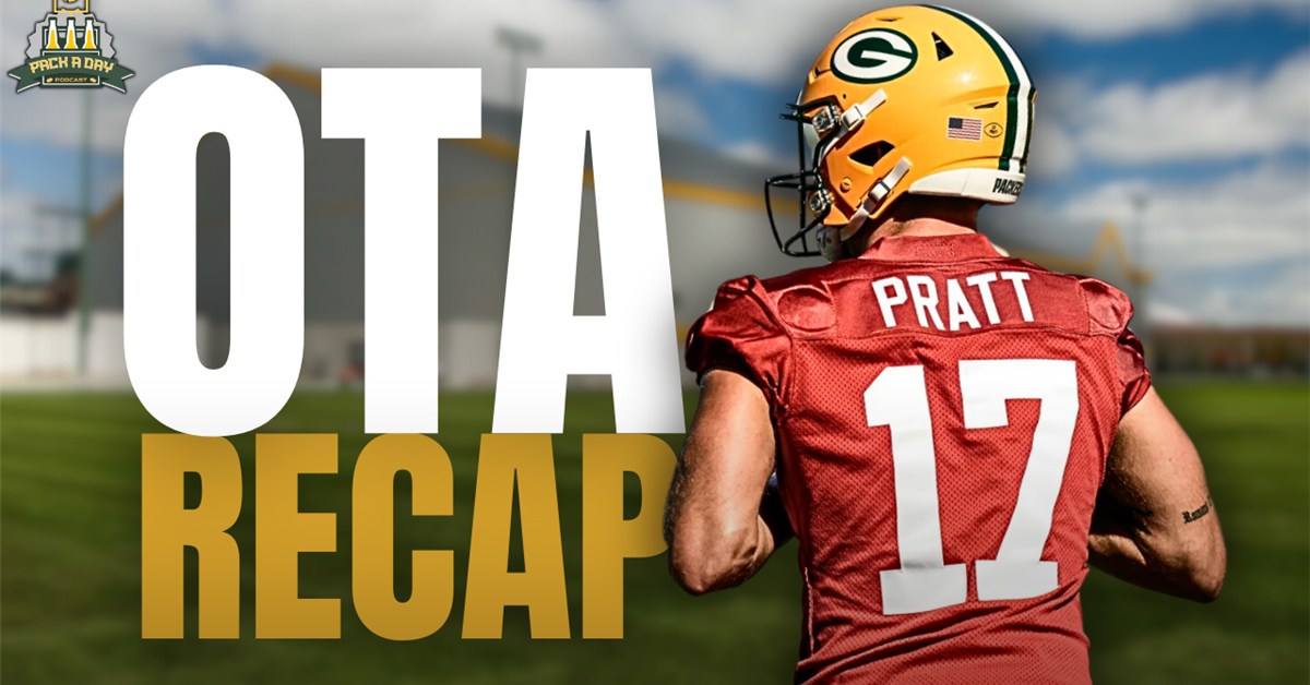 Pack-A-Day: Packers OTA recap & observations