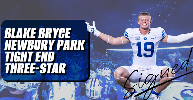 BYU Signing Day: Three-star tight end Blake Bryce brings a winning ...
