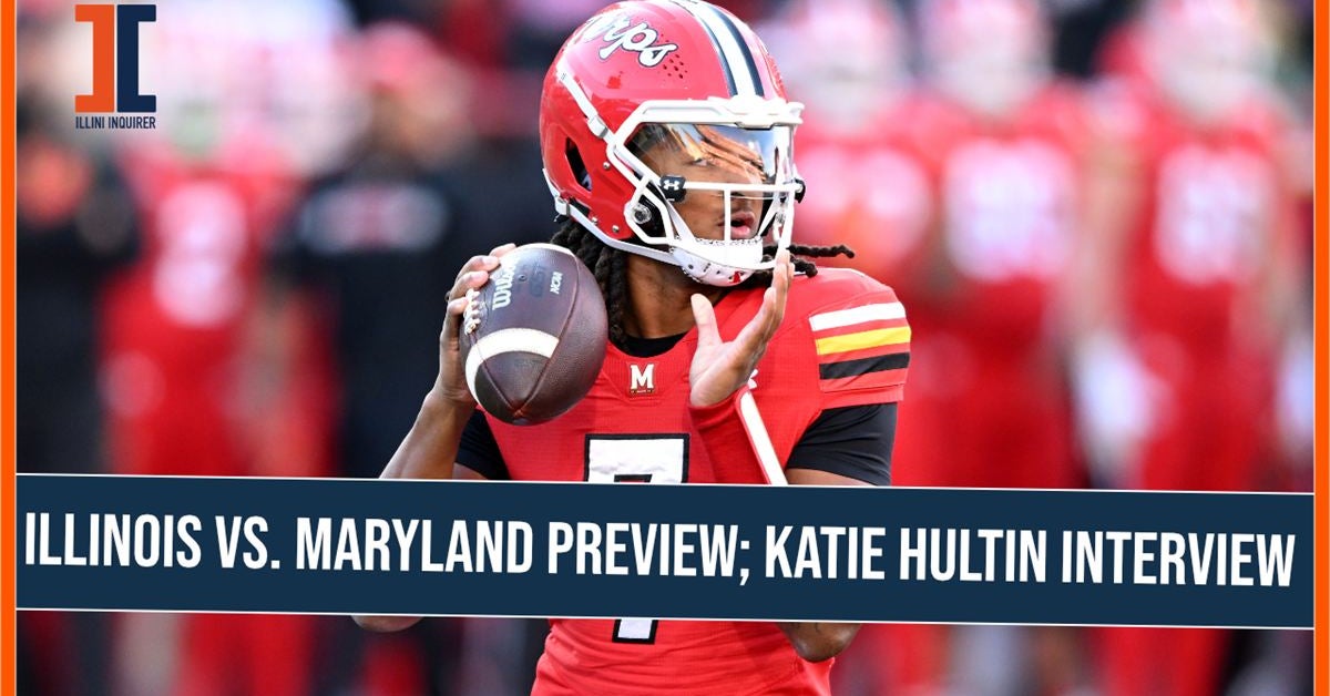 Illini Inquirer Podcast Ep. 1071 | Illinois vs. Maryland preview ...