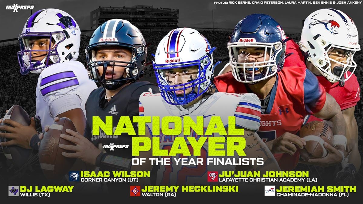 MaxPreps National Player of the Year: Ohio State, Florida, LSU commits ...