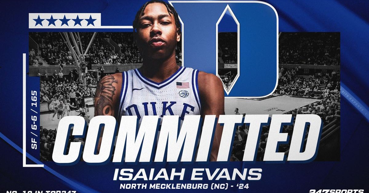 Top-10 2024 recruit Isaiah Evans has committed to Duke