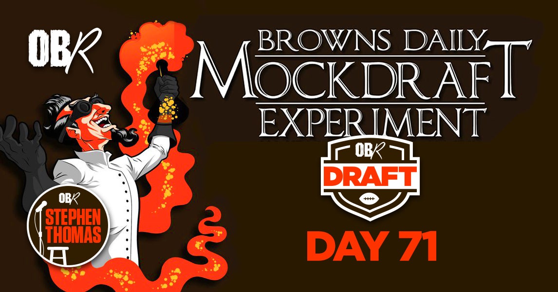 Cleveland Browns #BrownsDailyMockDraftExperiment5 Day 71 4/5/21 Swap ...