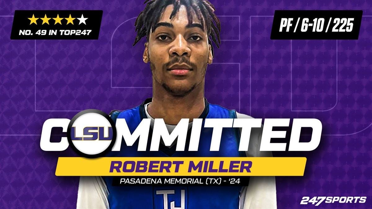 Breaking: LSU basketball lands commitment from 2024 forward Robert Miller