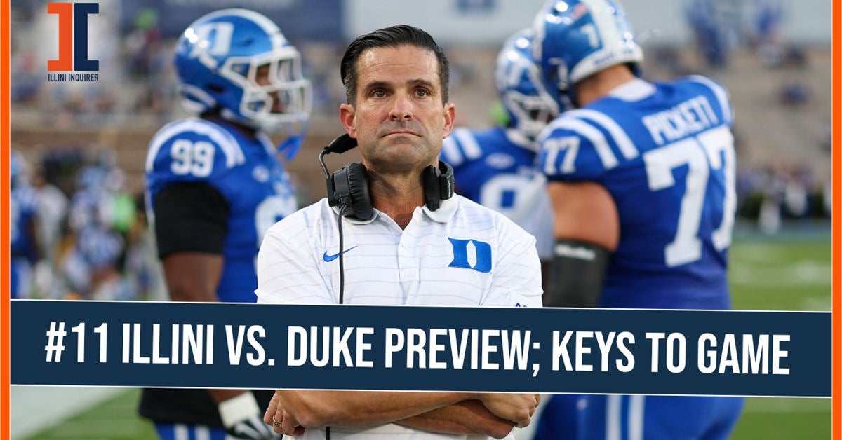 Illini Inquirer Podcast Ep. 1034 | Illinois vs. Duke preview with Adam ...