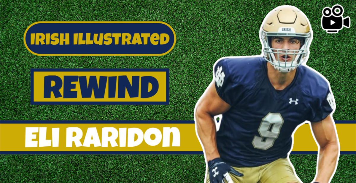 Irish Illustrated Rewind: Eli Raridon vs. Wake Forest