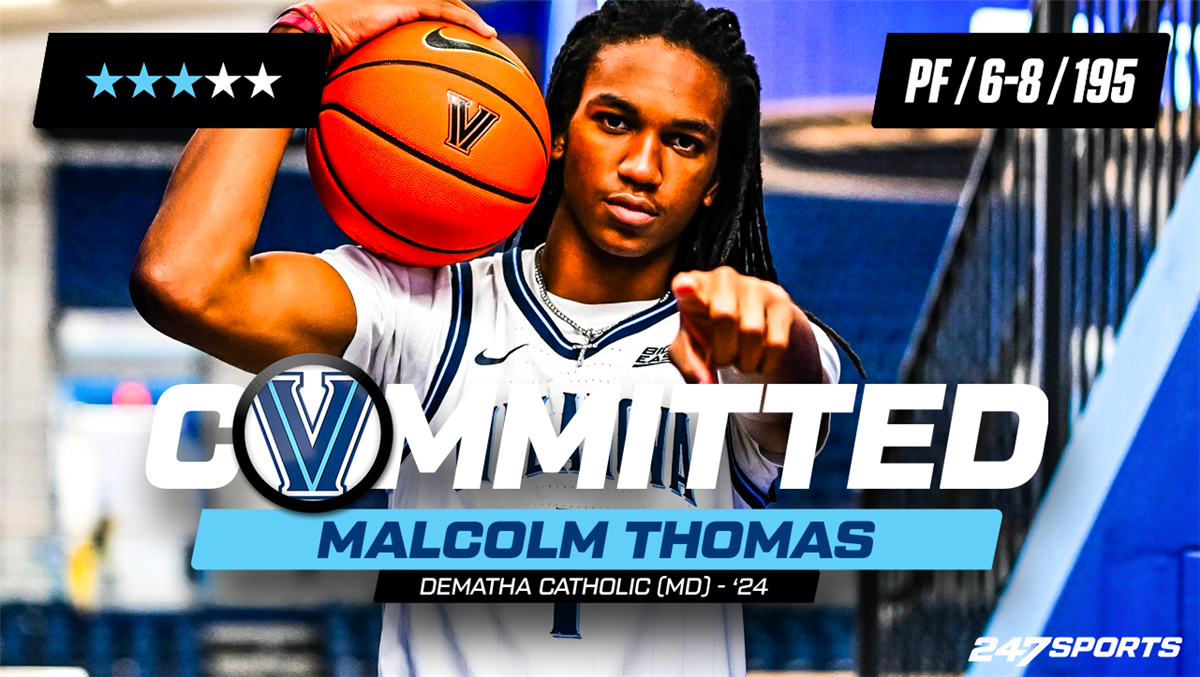 Three-star PF Malcolm Thomas commits to Villanova