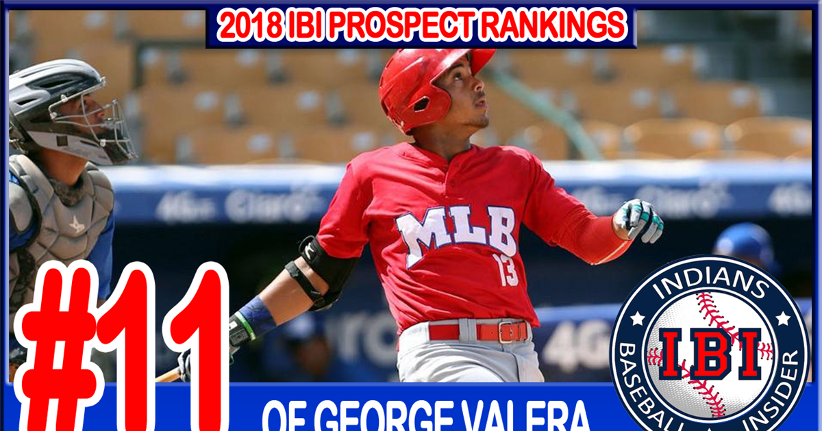 2018 IBI Top 50 Prospects: #11 George Valera
