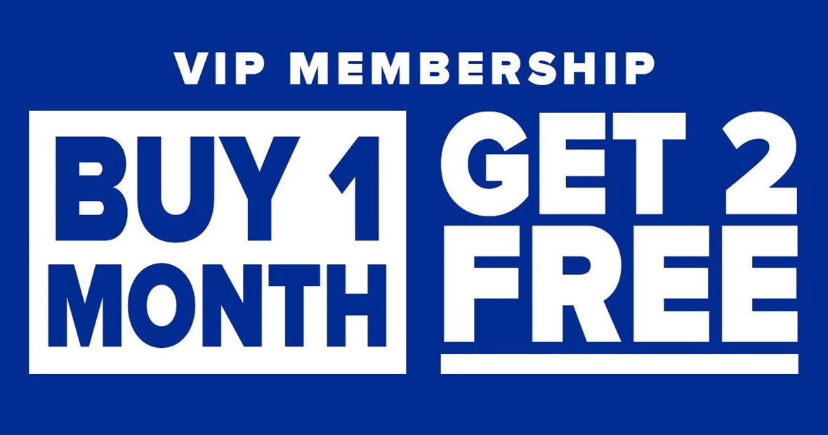 Buy 1 month of VIP, get 2 FREE!