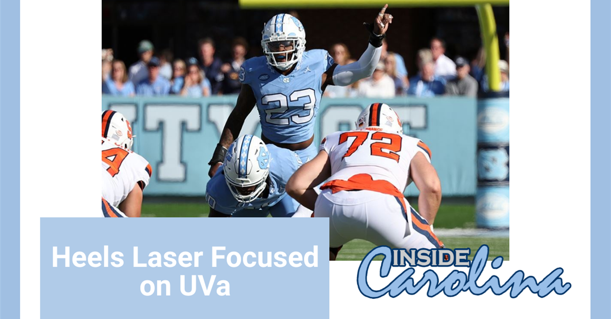 The Game Plan: Heels Laser Focused on UVa