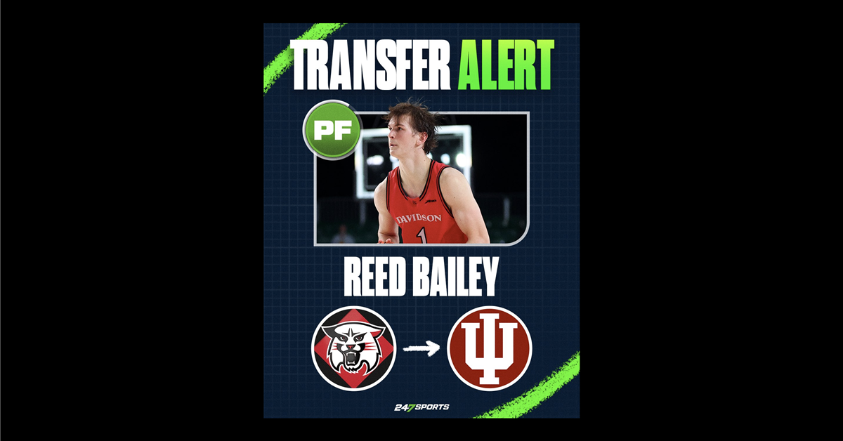Transfer portal commitment: Indiana adds 6-foot-10 Reed Bailey from ...