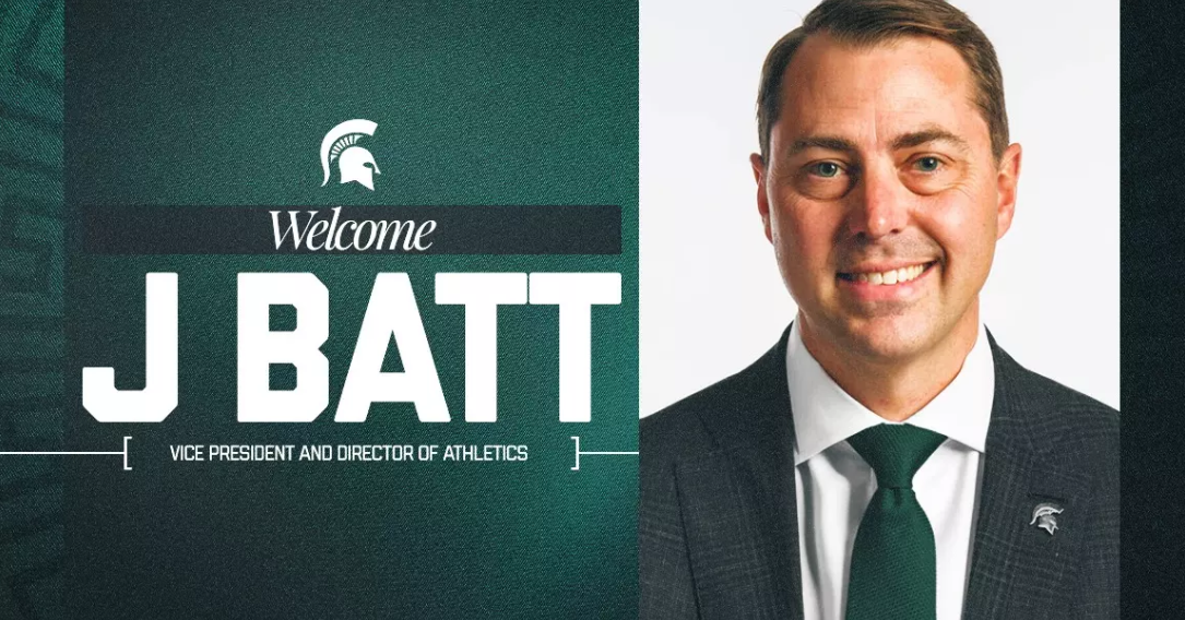 Official: Michigan State hires J Batt as Athletic Director (w/ Quotes)