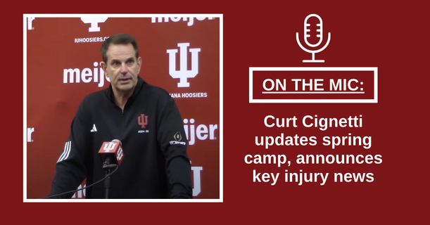 Indiana Football Spring Camp: Curt Cignetti gives practice updates ...
