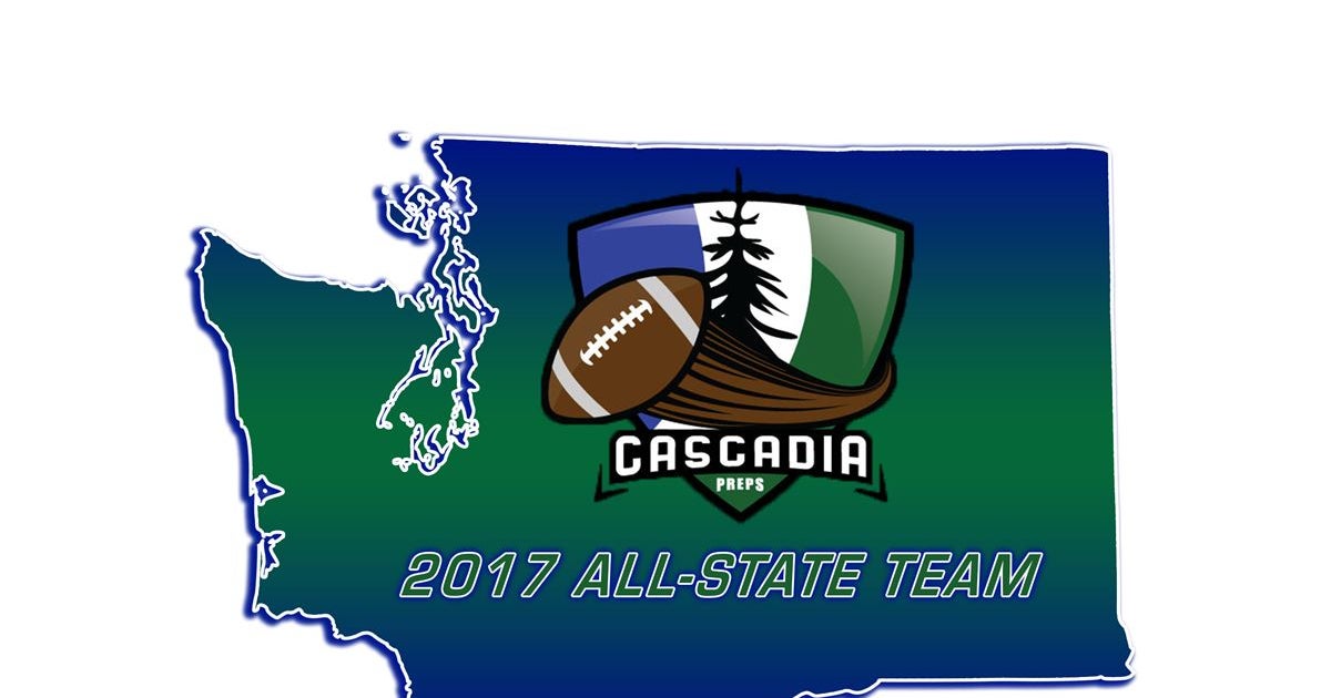 2017 Cascadia Preps All-State Team