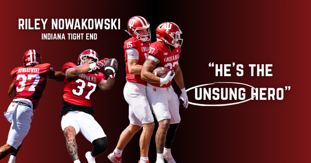 'He's the unsung hero': Indiana TE Riley Nowakowski's impact goes far ...