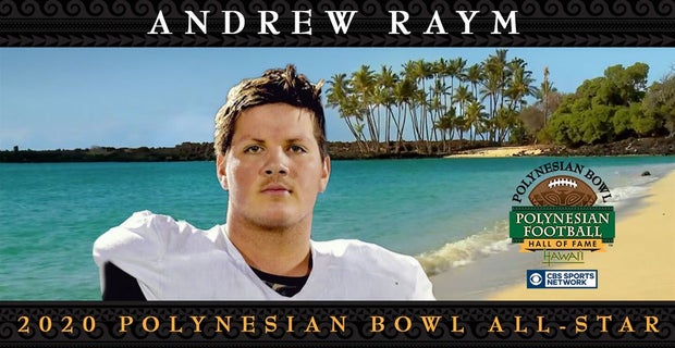 2020 Polynesian Bowl announces 4-star Andrew Raym as selection
