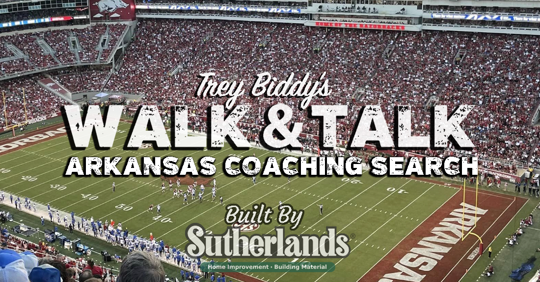 WALK & TALK: Arkansas Coaching Search